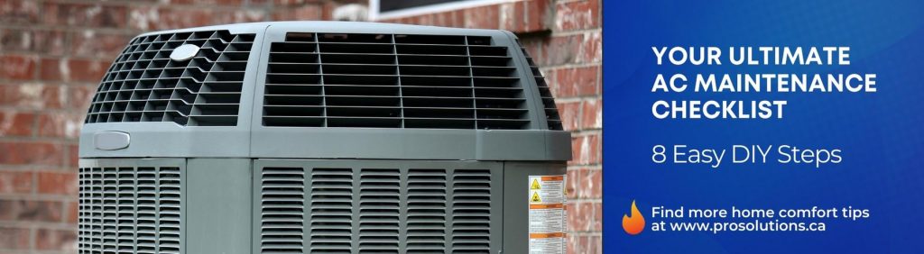 Your Ultimate AC Maintenance Checklist: 8 Easy DIY Steps ⋆ ProSolutions